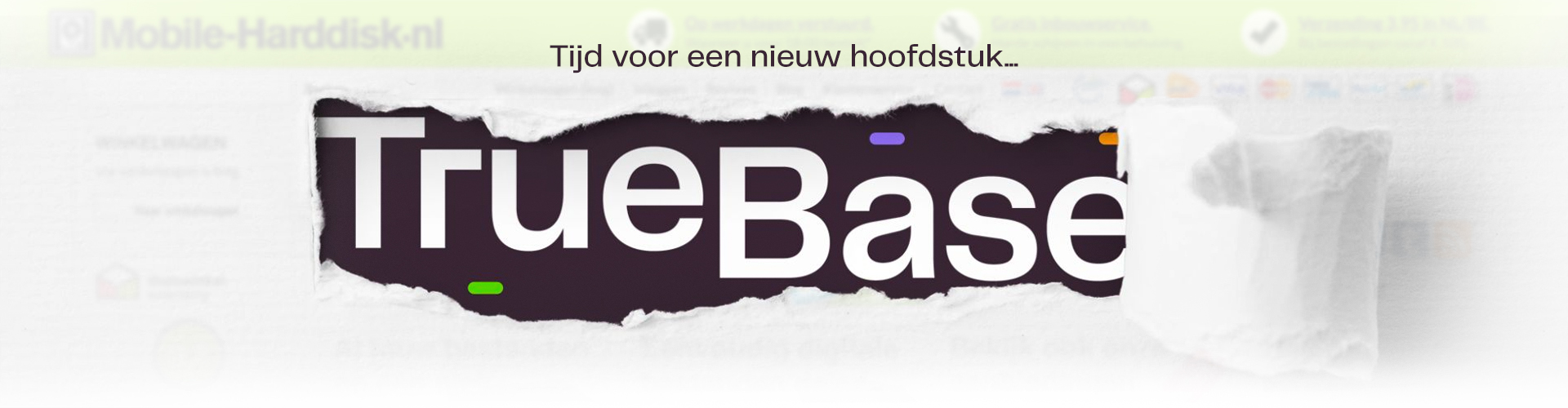 De hardware specialist voor vakmensen - TrueBase - Duidelijk deskundig